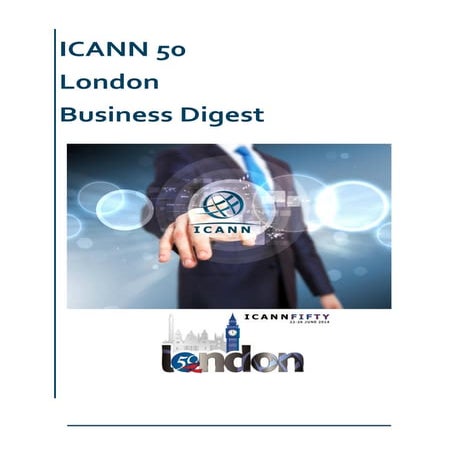 ICANN 50 Business Digest | PDF