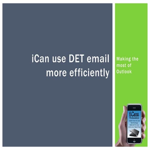 iCan Use DET Email More Efficiently | PPTX | Email | Internet