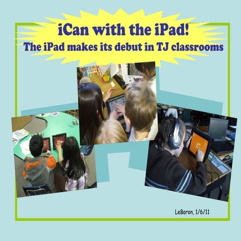 iCan with the iPad! | PPT