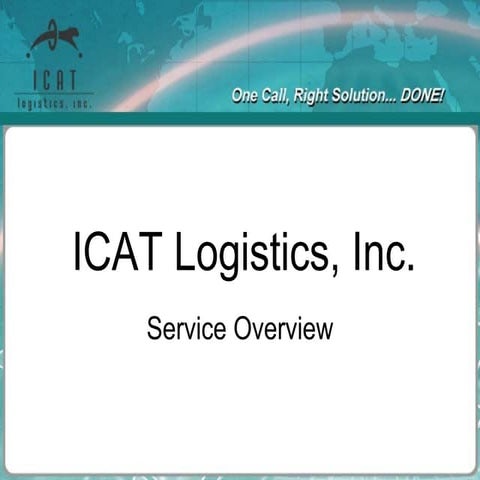 ICAT Logistics Overiew | PPT