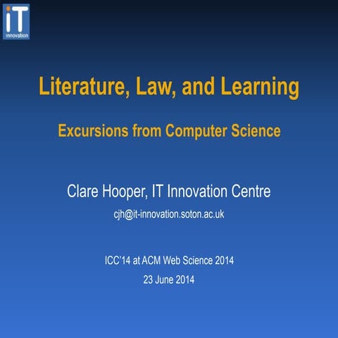 Literature, Law and Learning: Excursions from Computer Science | PPT