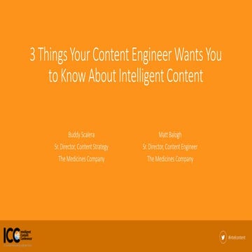 3 Things Your Content Engineer Wants You to Know About Intelligent ...