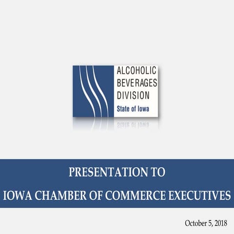 Iowa Alcoholic Beverages Division | PPTX