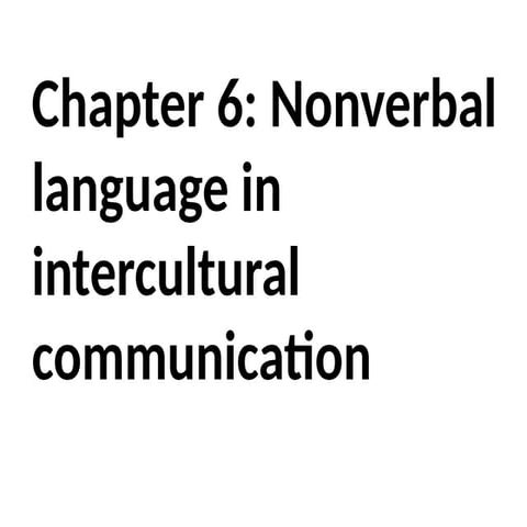 IC CHAPTER 6 SLIDES Intercultural communication2024.pptx