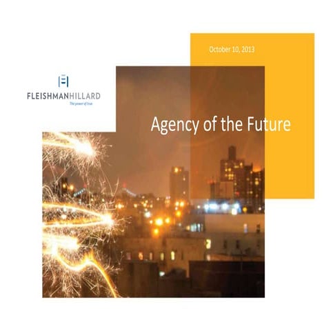 Agency of The Future by Dave Senay, ICCO Summit 2013 | PPTX