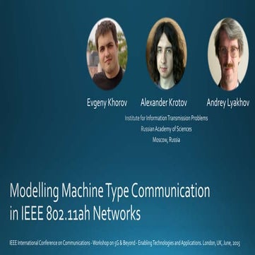 Modelling Machine Type Communication in IEEE 802.11ah Networks | PPT