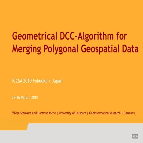 Geometrical DCC-Algorithm for Merging Polygonal Geospatial Data - Silvija Stankute and Hartmut ...