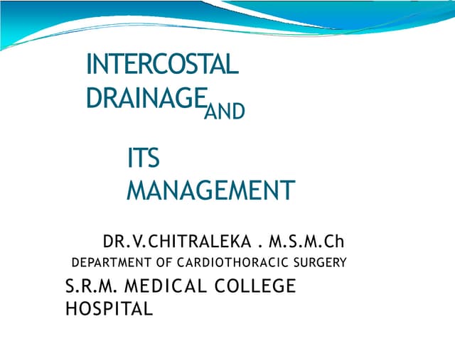 Intercostal Drainage Tube | PPTX