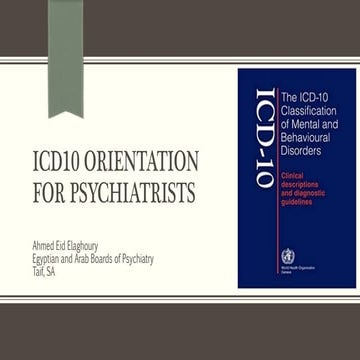 ICD10 Orientation for psychiatrists | PPT
