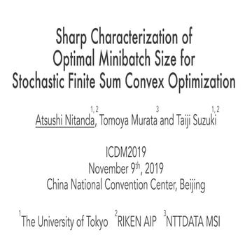 Sharp Characterization Of Optimal Minibatch Size For Stochastic Finite Sum Convex Optimization Ppt