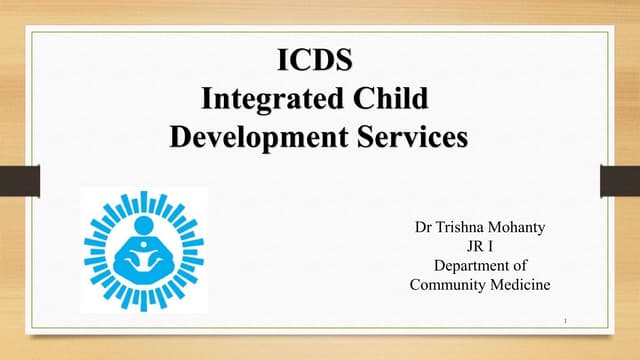 Integrated child development services | PPTX