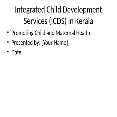 ICDS_Schemes_Kerala SCHEMES IMPORTANT .pptx