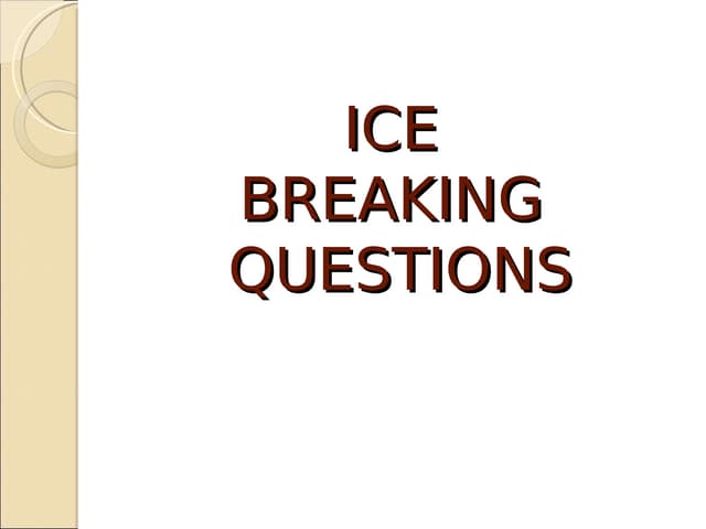 Ice breaking games for students | PPTX