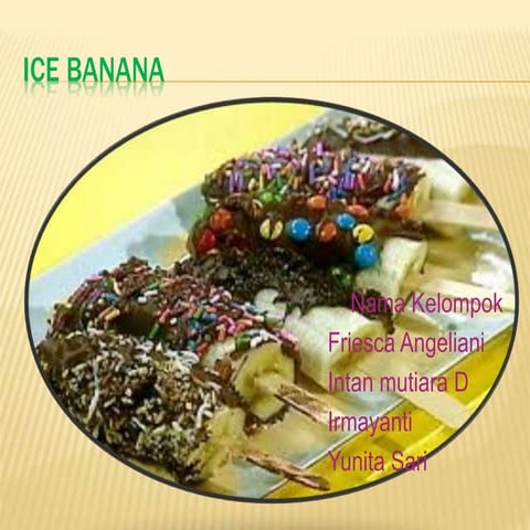 Ice banana presentasion | PPTX