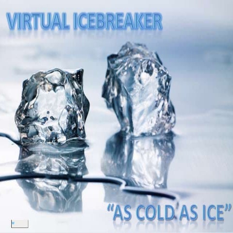 Ice breaker presentation | PPT