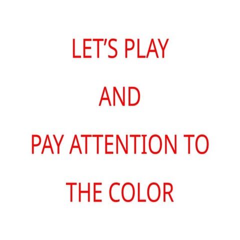 ICEBREAKERS color fun let's play and pay attention .pptx