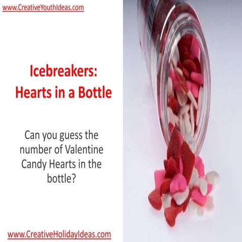 Icebreakers: Hearts in a Bottle | PPTX