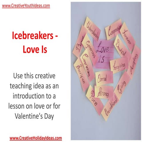 Icebreakers - Love Is | PPTX