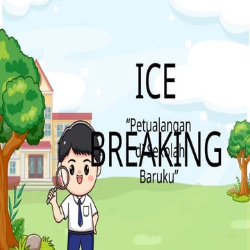 Ice Breaking Petualangan di Sekolah Baru Presentasi Hijau Putih dan ...