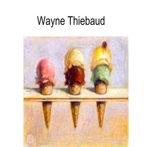 Ice Cream Thiebaud | PPT