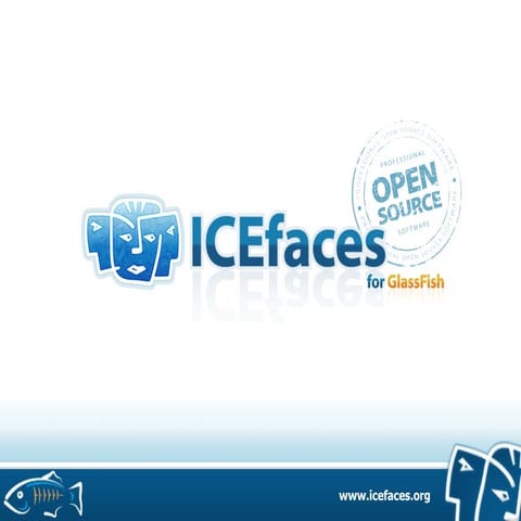 ICEfaces and JSF 2.0 on GlassFish | PDF