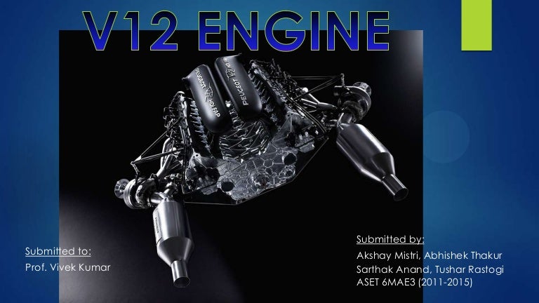 Presentation on V12 Engine