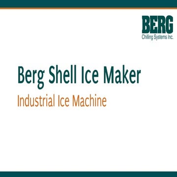Berg Shell Ice Maker | PPT