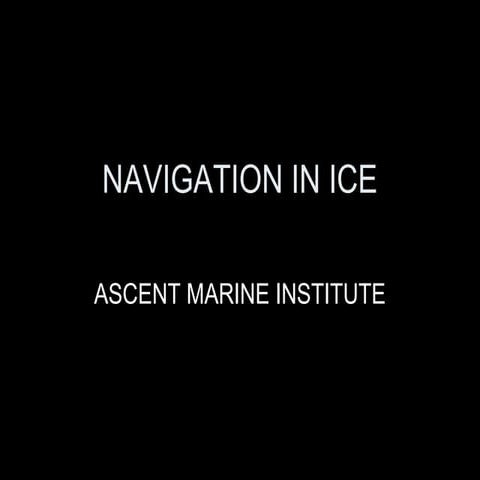 Ice navigation | PPT