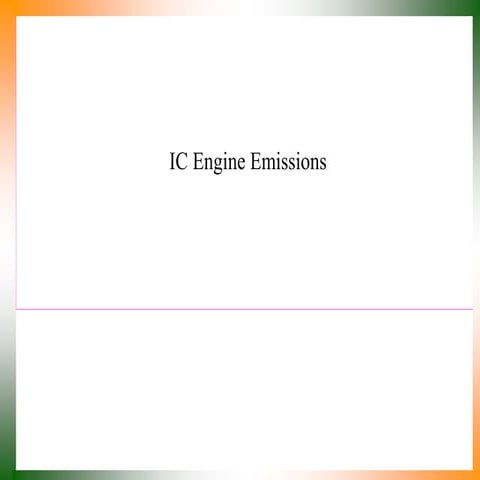 IC engine emission and control of the emissions | PPTX