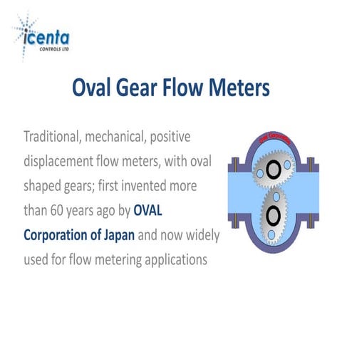 icenta oval gear flow meters | PPTX