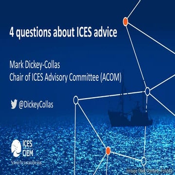 Four questions about ICES advice | PPTX | Environment | Science