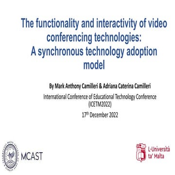 The functionality and interactivity of video conferencing technologies: A synchronous technology ...