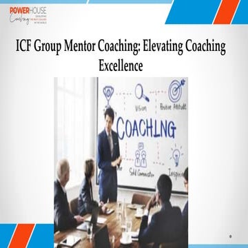 ICF Group Mentor Coaching | PPTX