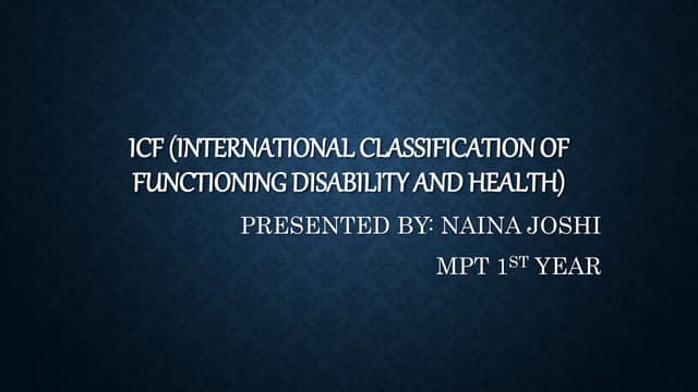 International classification of functioning, disability and health. | PPTX