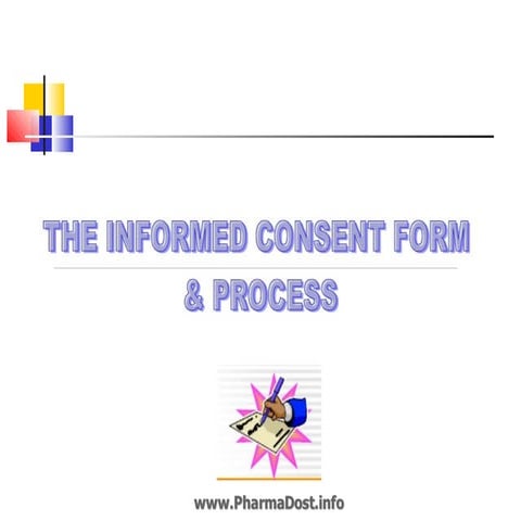 Informed consent process and procedures | PPTX