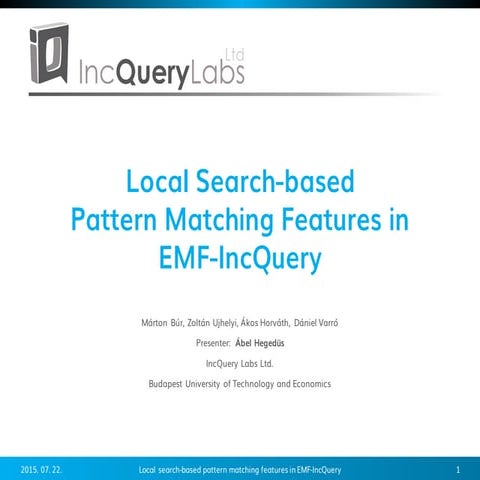 Local search-based pattern matching features in EMF-IncQuery | PDF