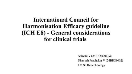 Brief Introduction to ICH E6 (R3) guidelines | PPTX