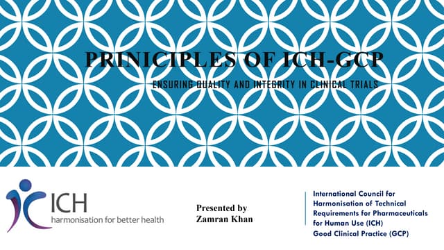 ICH E6 good clinical practice guidelines | PPTX