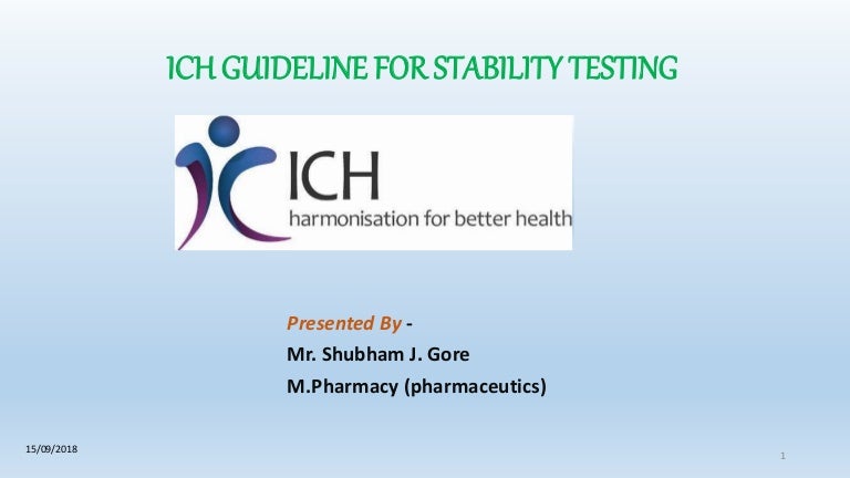 Ich guideline for stability testing
