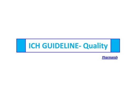 Ich – quality guidelines | PPTX