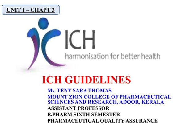 PROCESS OF ICH (International Council for Harmonisation) | PPT