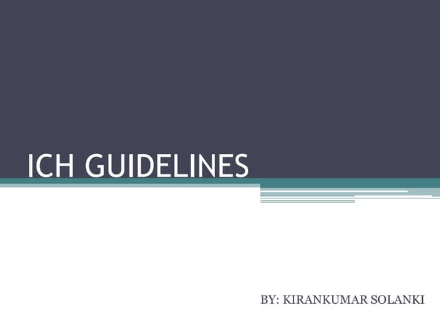 Ich guidelines Q1A(R2) | PPTX