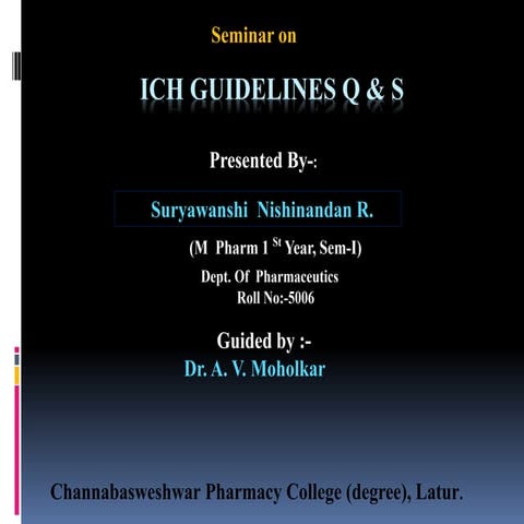 Ich Guidelines Q And S Pptx
