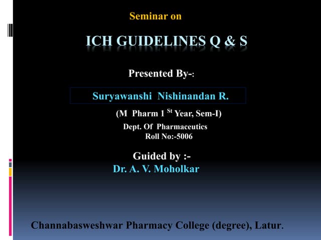 ICH QSEM Guidelines | PPTX