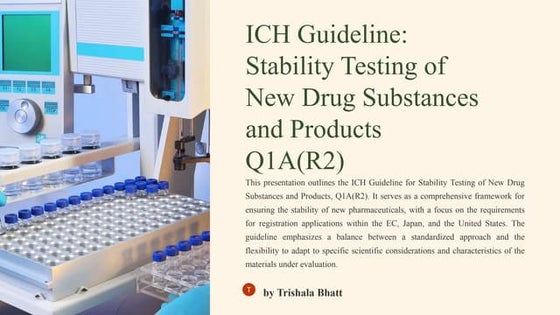 Ich guidelines Q1A(R2) | PPTX | Pharmaceutical Industry | Industries