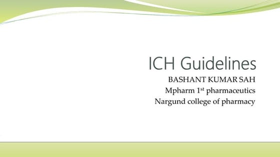 ICH Q3 Guidelines - Impurities (Q3A - Q3E) | PPTX