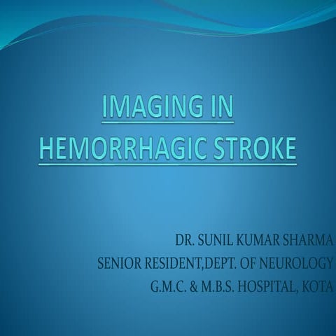 INTRA CRANIAL HEMORRHAGE- AGING BLOOD ON MRI | PPTX