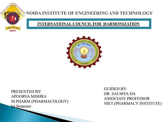 ICH AND ICH GUIDELINES | PPTX