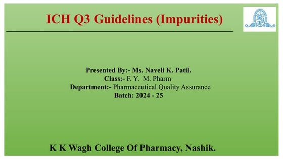 Impurities ICH Q3 Guidelines Au Vivek Jain | PPTX | Pharmaceutical ...
