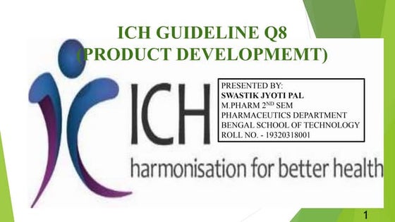 ICH Q8 Guidelines | PPTX | Pharmaceutical Industry | Industries